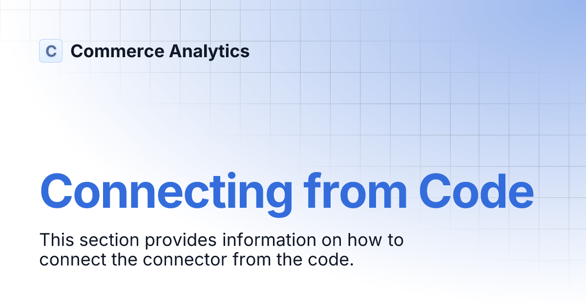 Connecting from Code | Commerce Analytics