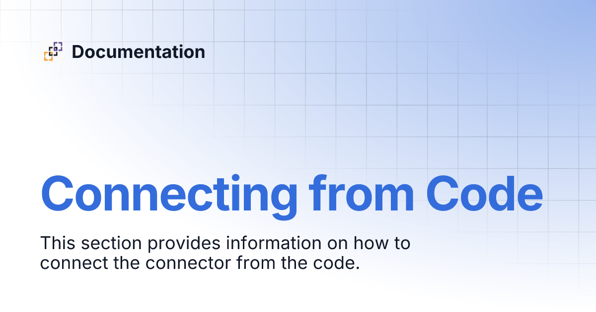 Connecting from Code | Documentation